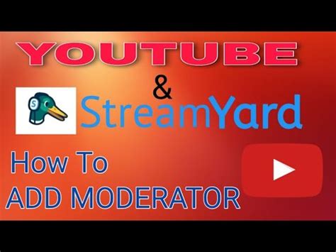How To ADD Moderator In Streamyard Using YouTube Apps YouTube