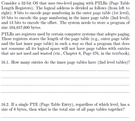 Solved Consider A 32 Bit Os That Uses Two Level Paging With