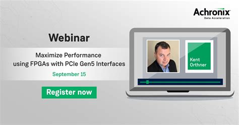Achronix Semiconductor Corporation On Linkedin Webinar Fpgas Pcie