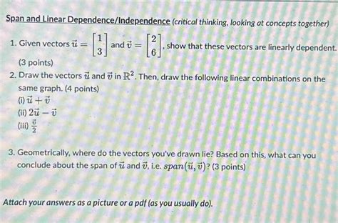 Solved Span And Linear Dependence Independence Critical