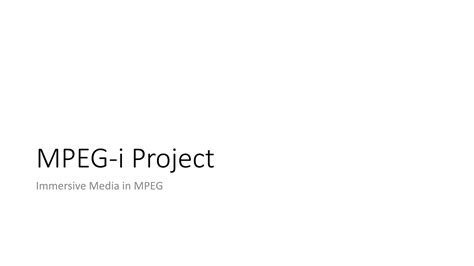 Mpeg Immersive Media Pdf