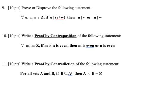 Solved 9. [10 pts] Prove or Disprove the following | Chegg.com