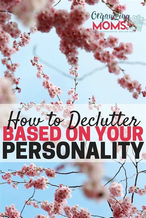 How To Declutter And Organize Based On Your Personality Artofit