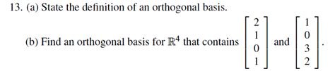 Solved State The Definition Of An Orthogonal Basis Find An Chegg Com