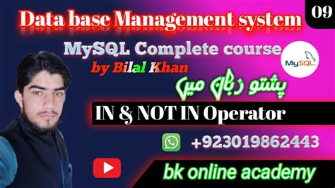 lecture 9 mysql in operator explained in pashto complete mysql