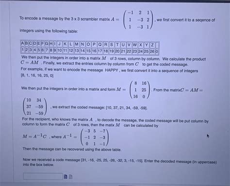 solved to encode a message by the 3 x 3 scrambler matrix a