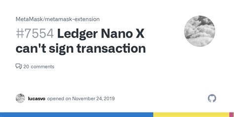 Ledger Nano X Can T Sign Transaction Issue MetaMask Metamask Extension GitHub