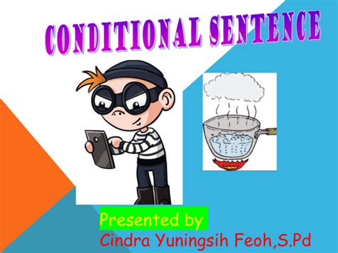 Conditional Sentences Types Usage