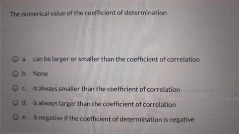 Solved The Numerical Value Of The Coefficient Of Chegg