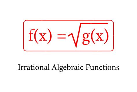Premium Vector Irrational Algebraic Functions In Mathematics Vector
