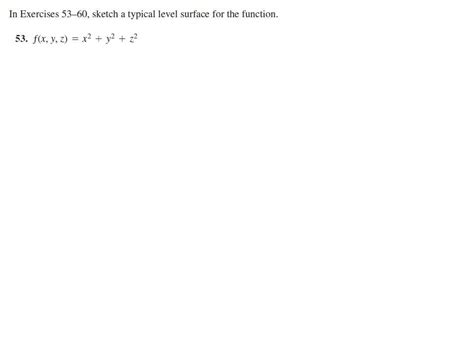 solved in exercises 53 60 sketch a typical level surface