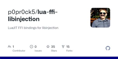 github p0pr0ck5 lua ffi libinjection luajit ffi bindings for