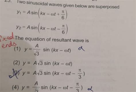 Iwo Sinusoidal Waves Given Below Are Superposed Begin{array} { L } Y