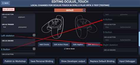 Oculus Touch Right Controller Inconsistencies In Input UI Issue ValveSoftware Openvr