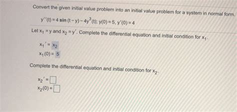 Solved Convert The Given Initial Value Problem Into An Chegg Com