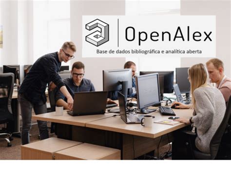 Openalex Base Bibliográfica Analítica E Aberta Serviço De Biblioteca