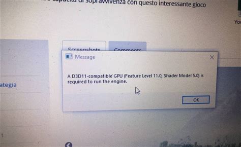 A D3d11 Compatible Gpu Is Required To Run The Engine Come Risolvere