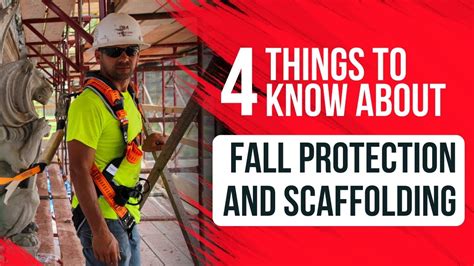4 Things To Know About Fall Protection And Scaffolding Youtube