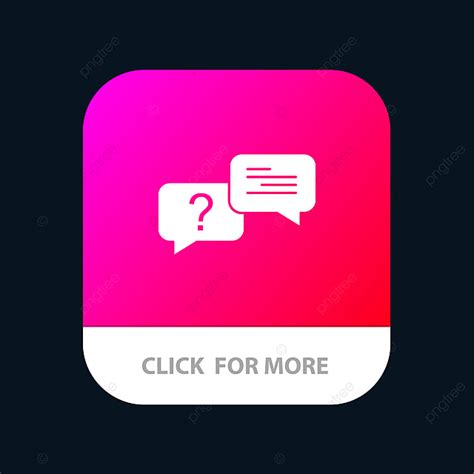 Chat Vector Art Png Chat Bubble Popup Message Mobile App Button Android And Ios Png Image