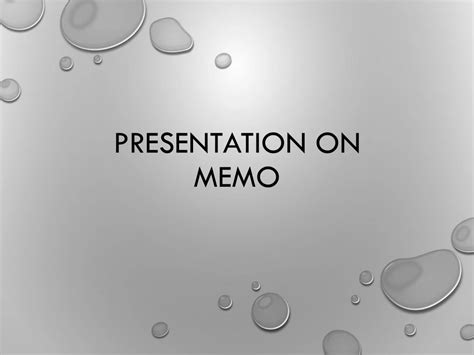 PPT Presentation On Memo PowerPoint Presentation Free Download ID 8853191