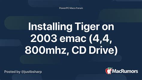 Installing Tiger On 2003 Emac 44 800mhz Cd Drive Macrumors Forums
