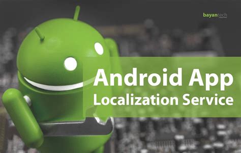 android app localization service expert mobile translation