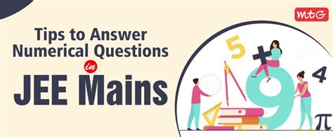 Tips To Answer Numerical Questions In Jee Mains Mtg Learning Media