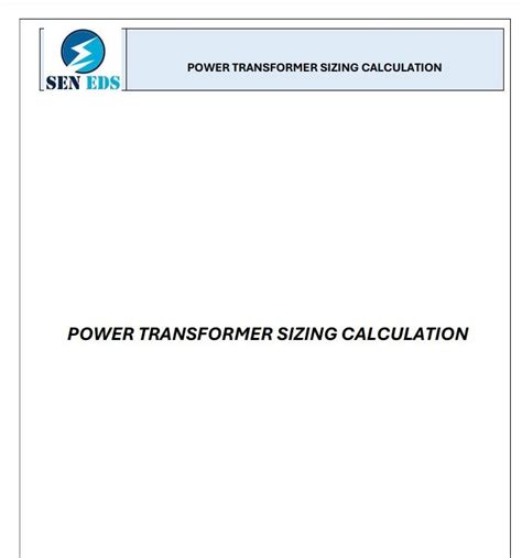 Power Transformer Sizing Calculation Seneds