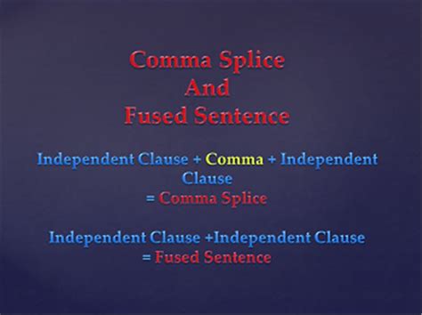 The Difference Between A Comma Splice And Fused Sentence