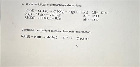 Solved 3 Given The Following Thermochemical Equations