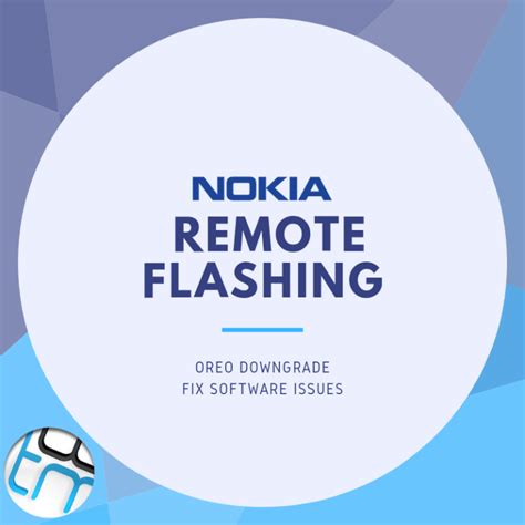Stock Rom Flashing Service For Nokia Phones Fix Software Issues