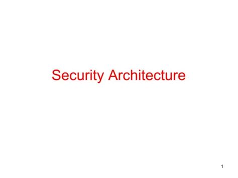 Ppt Security Architecture And Design Powerpoint Presentation Free