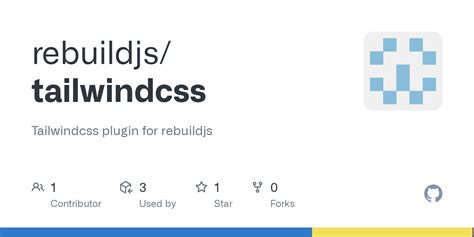 Github Rebuildjstailwindcss Tailwindcss Plugin For Rebuildjs