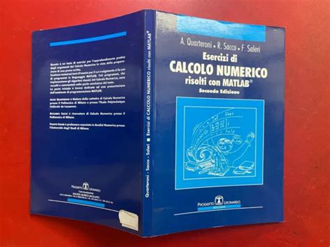 Quarteroni Esercizi Di Calcolo Numerico Risolti Con Matlab Ed Leonardo