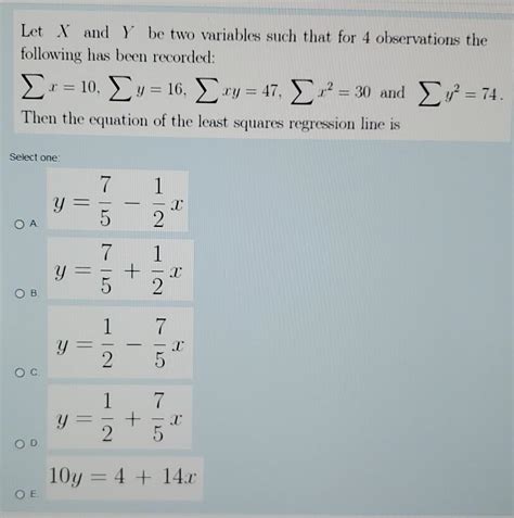 Solved Let X And Y Be Two Variables Such That For 4 Chegg Com