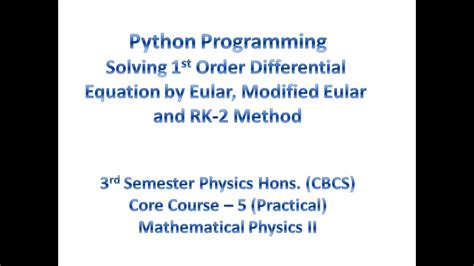 Solving1st Order Differential Equations By Eular Modified Eular And