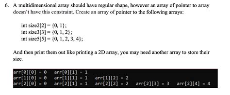solved in c ﻿pleasea multidimensional array should have