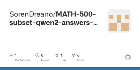 Math 500 Subset Qwen2 Answers Evaluated By Open Prm Readme Md At Main