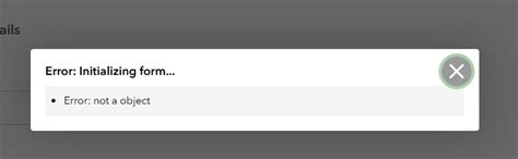Solved Web App Error Initializing Form Error Not An Objec Esri