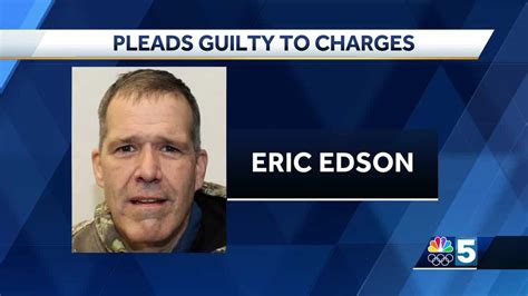 Eric Edson Pleads Guilty To Federal Charges Following Series Of Retail