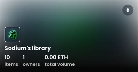 Sodiums Library Collection Opensea