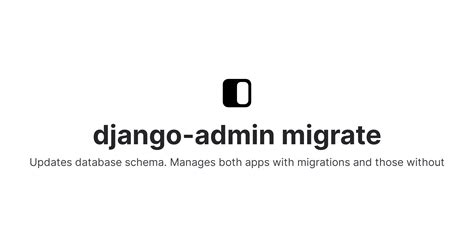 Django Admin Migrate Applabel Migrationname Fig