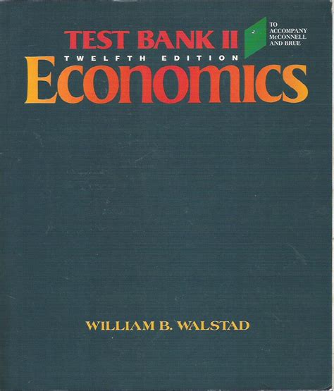 Macroeconomics Test Bank 2 Mcconnell 9780070455931 Books