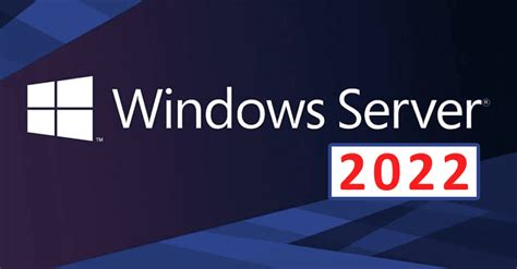 Windows Server 2022 Released With Multi Layered Security
