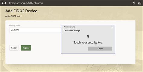 使用 Oracle Advanced Authentication 配置 Fido2