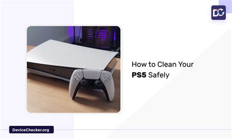 How To Clean Your Ps5 Safely