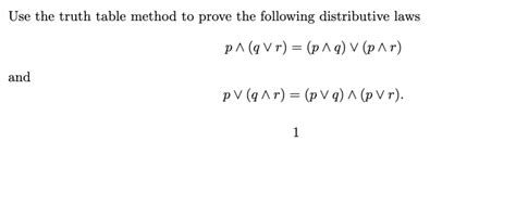 Solved Use The Truth Table Method To Prove The Following Chegg Com