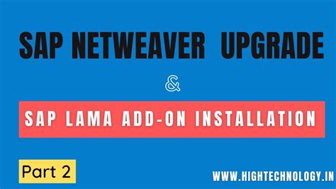 sap netweaver upgrade and lama add on installation sum sap netweaver