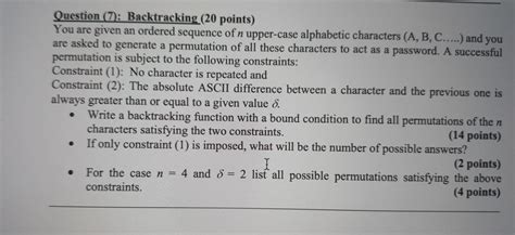solved question 7 backtracking 20 points you are given