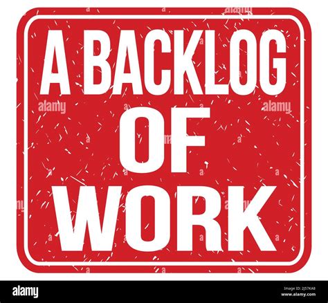 Backlog Text Hi Res Stock Photography And Images Alamy